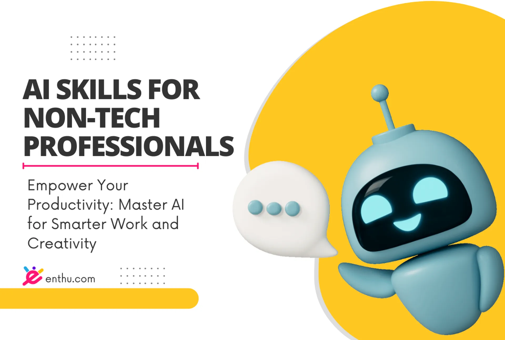 Course - AI Skills for Non-Tech Professionals