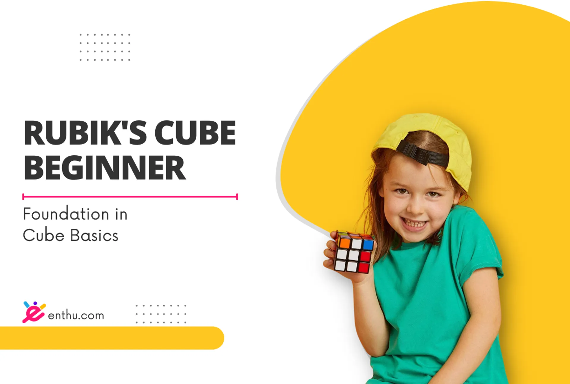 Course - Learn to Solve the Rubik’s Cube in 6 Easy Sessions | Beginner ...